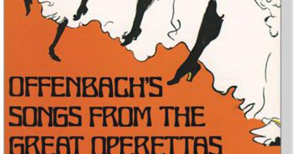Offenbach【Songs from the Great Operettas】